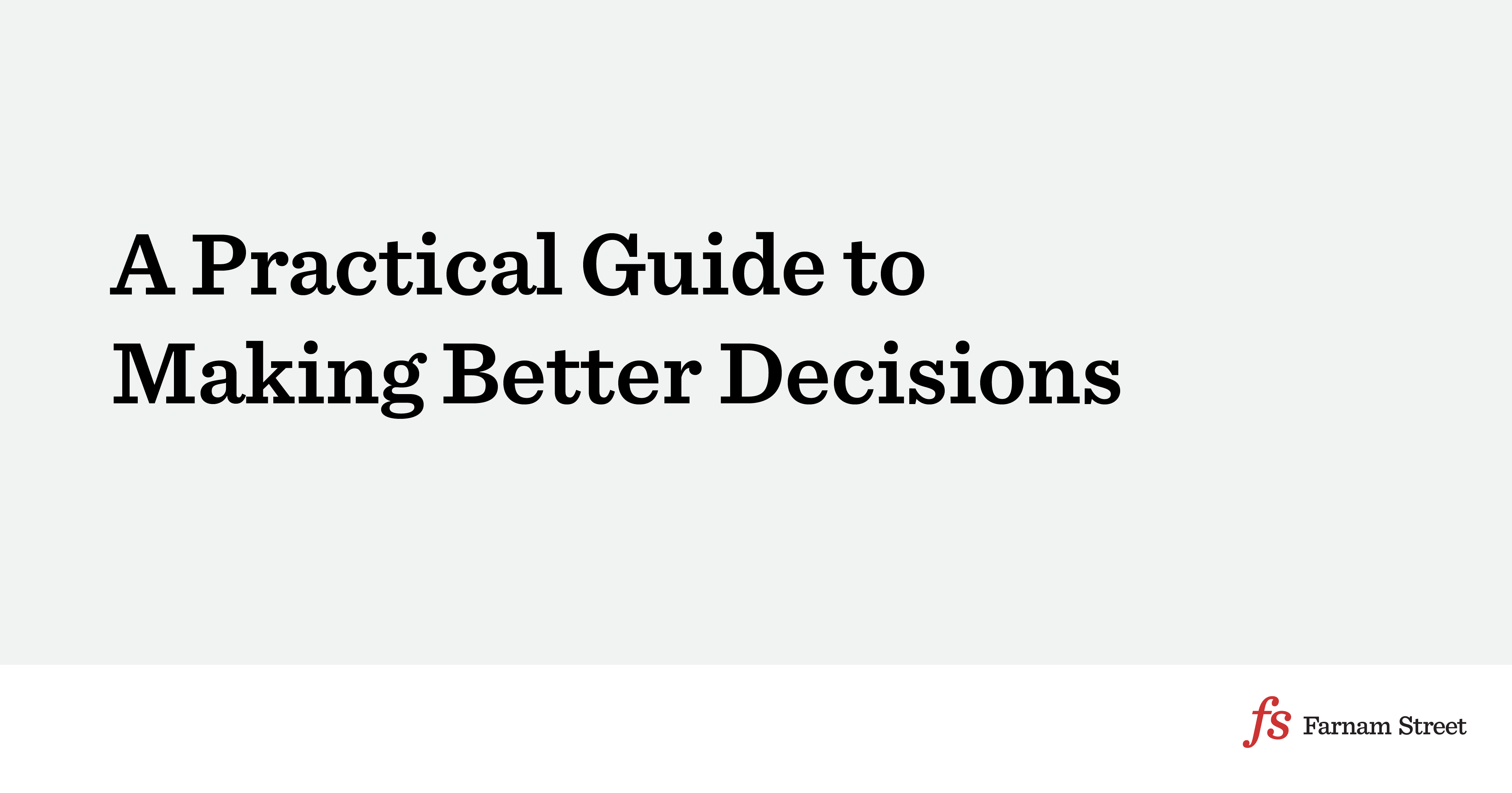 Making Smart Choices: 8 Keys to Making Effective Decisions
