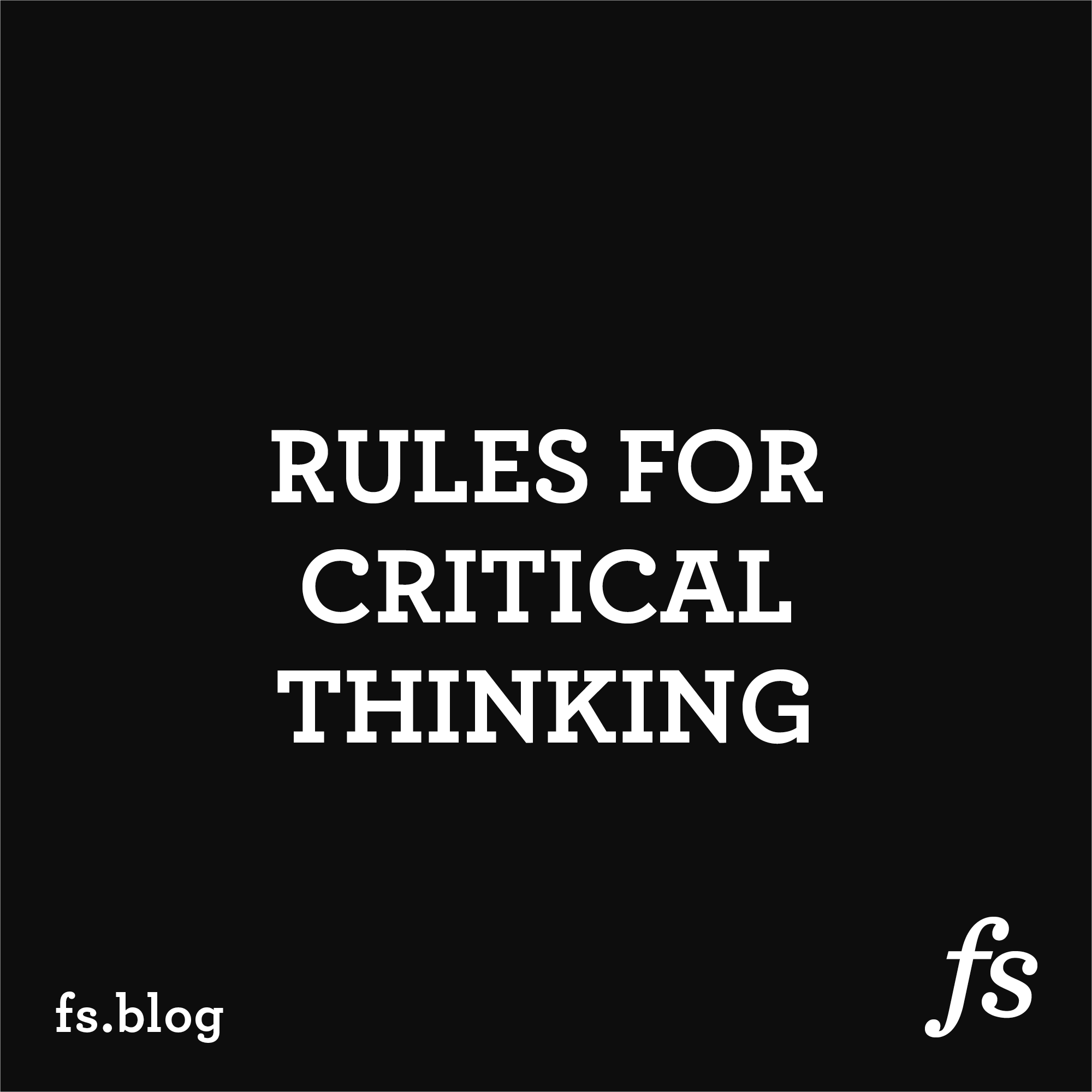 11 Rules for Critical Thinking