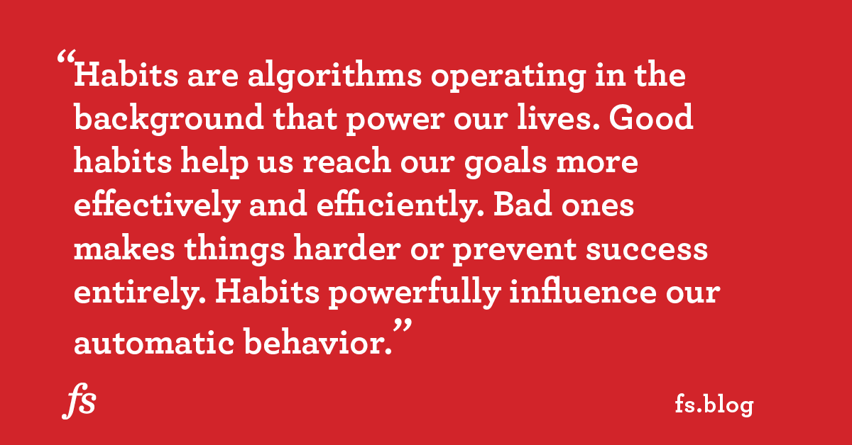 Habits vs. Goals: A Look at the Benefits of a Systematic Approach to Life