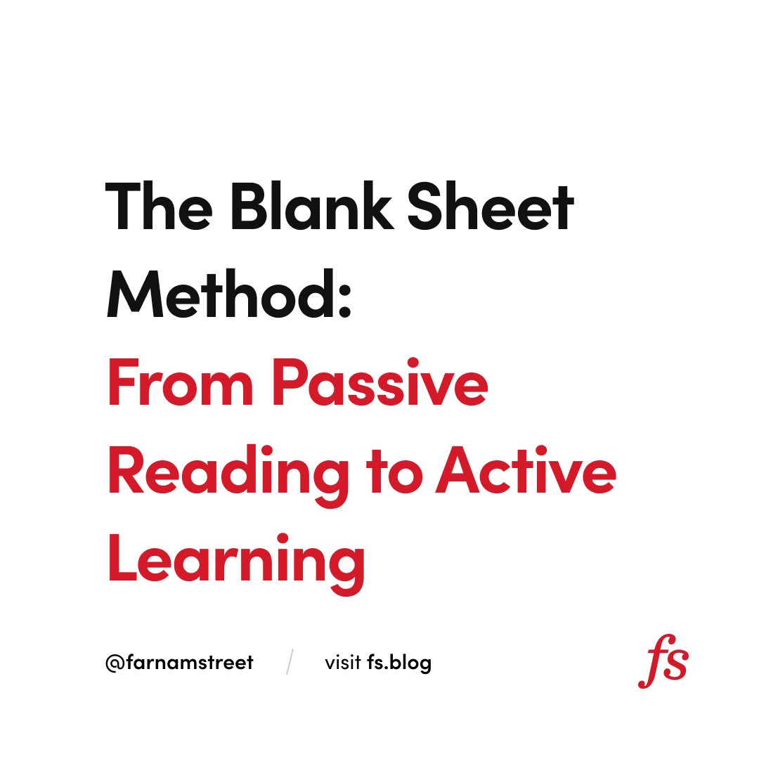 From Passive Reading to Active Learning: The Blank Sheet Method