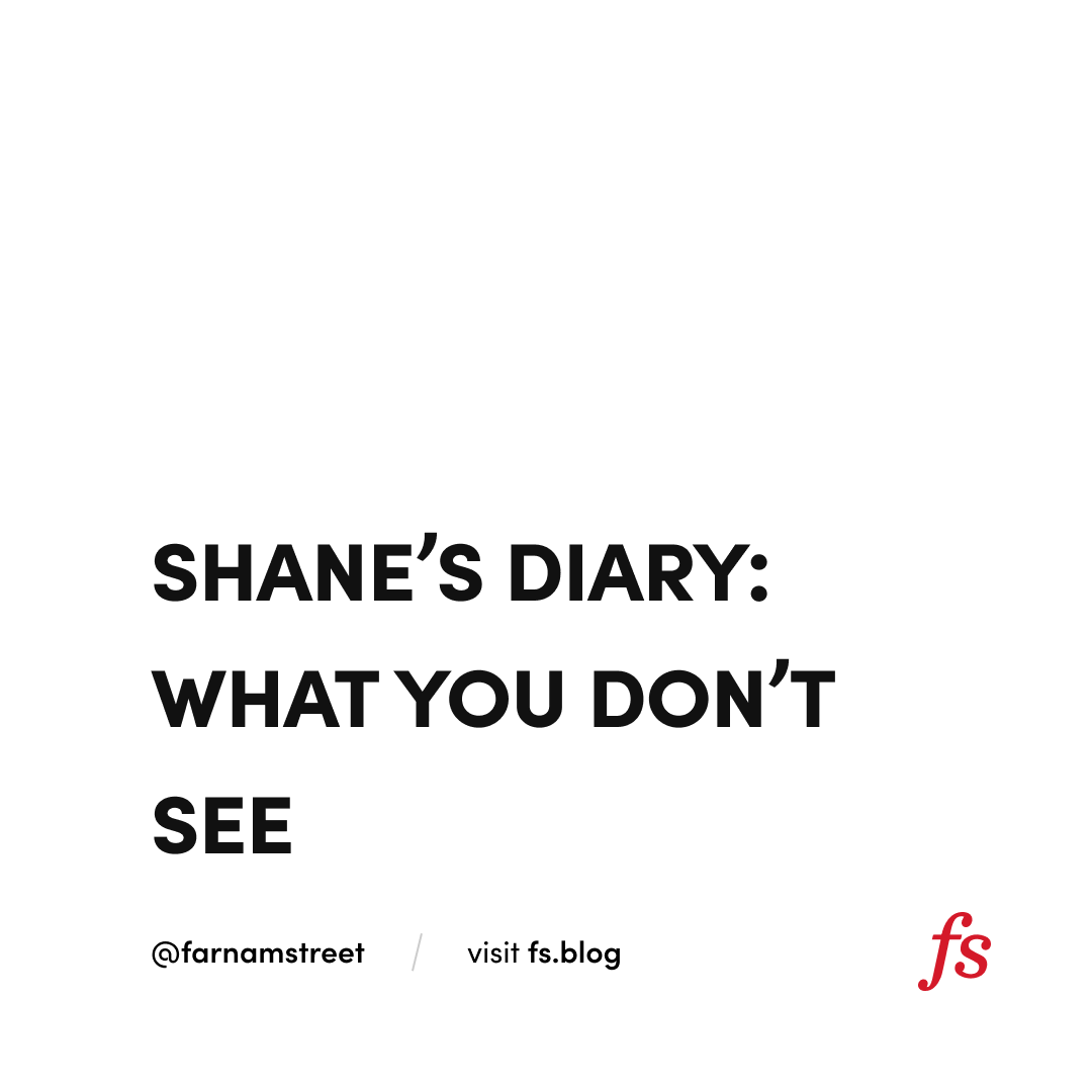 What You Don't See
