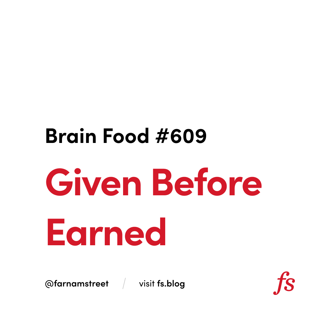 Given Before Earned