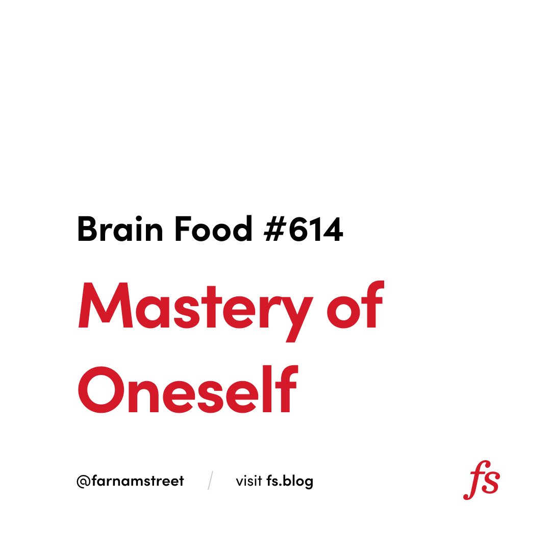 Mastery of Oneself